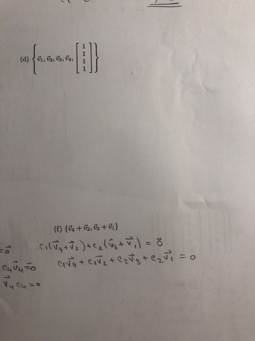 Solved Let v1,v2,v3 and v4 be linearly independent vectors | Chegg.com