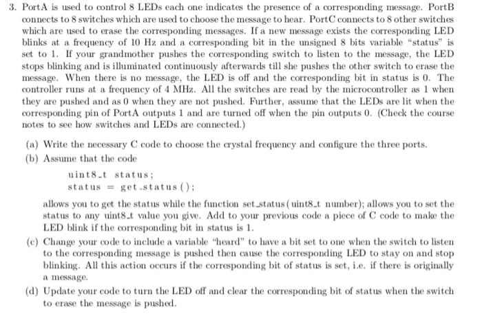 Solved Port A is used to control 8 LEDs each one indicates | Chegg.com