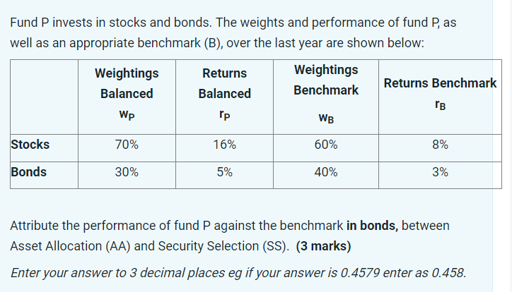 Solved Fund P invests in stocks and bonds. The weights and | Chegg.com
