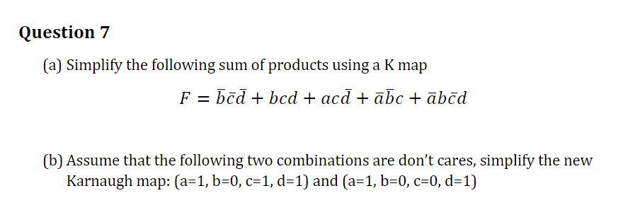 Solved (a) Simplify the following sum of products using a K | Chegg.com