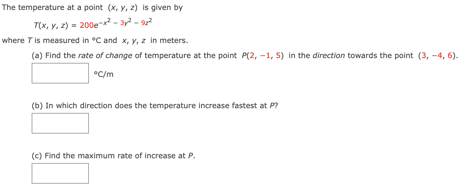 Solved The temperature at a point (x, y, z) is given byT (x, | Chegg.com