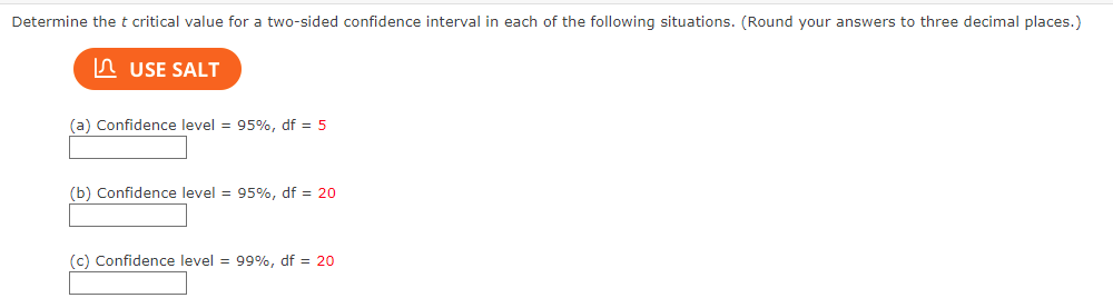 Solved Determine the t critical value for a two-sided | Chegg.com