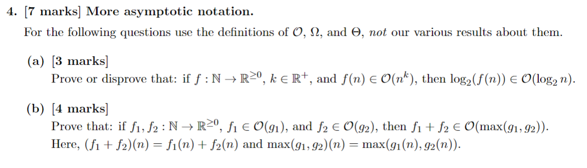 Solved 4. [7 marks] More asymptotic notation. For the | Chegg.com
