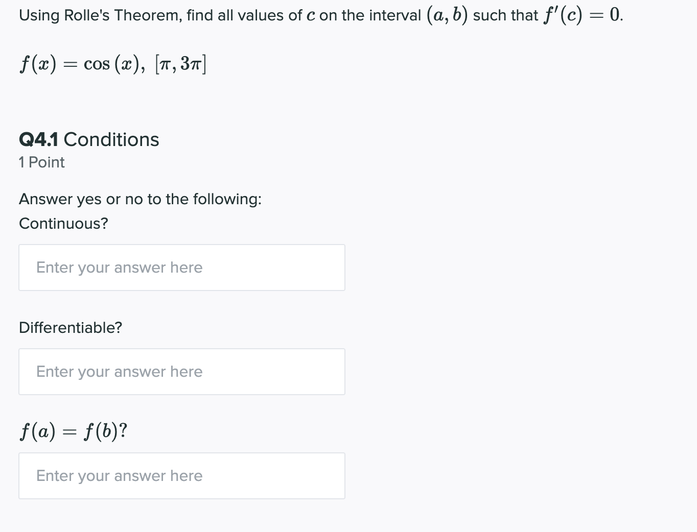 Solved Using Rolle's Theorem, find all values of c on the | Chegg.com