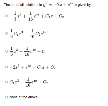 Solved e set of all solutions to y′′=−2x+e4x | Chegg.com
