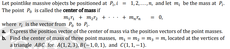 Solved Let pointlike massive objects be positioned at P₁, i | Chegg.com