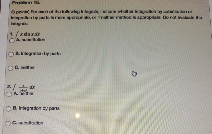 Solved Problem 15. (6 polnts) For each of the following | Chegg.com Solved Problem 15. (6 polnts) For each of the following | Chegg.com