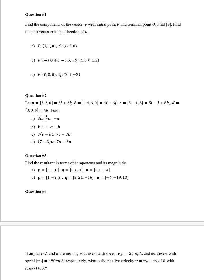 Solved Question #1 Find the components of the vector v with | Chegg.com