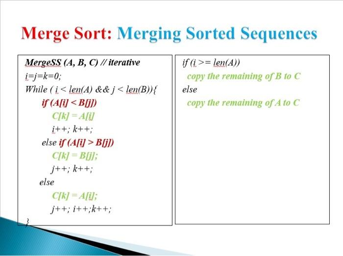 Solved Merge Sort Merging Sorted Sequences If I Lena 6587