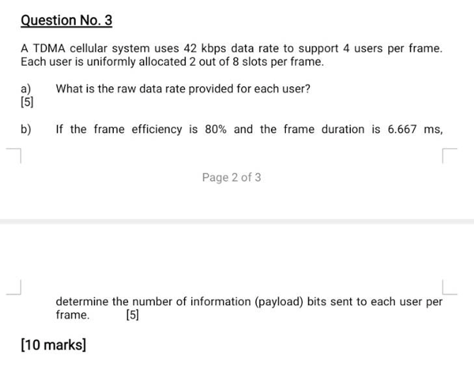 Solved A TDMA cellular system uses 42kbps data rate to | Chegg.com