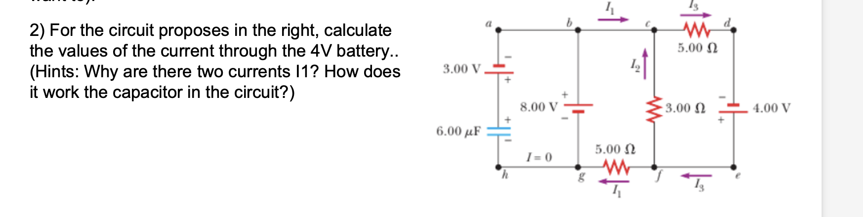 Solved 2) ﻿For the circuit proposes in the right, calculate | Chegg.com