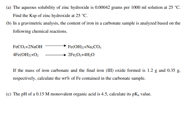 Solved (a) The aqueous solubility of zinc hydroxide is | Chegg.com