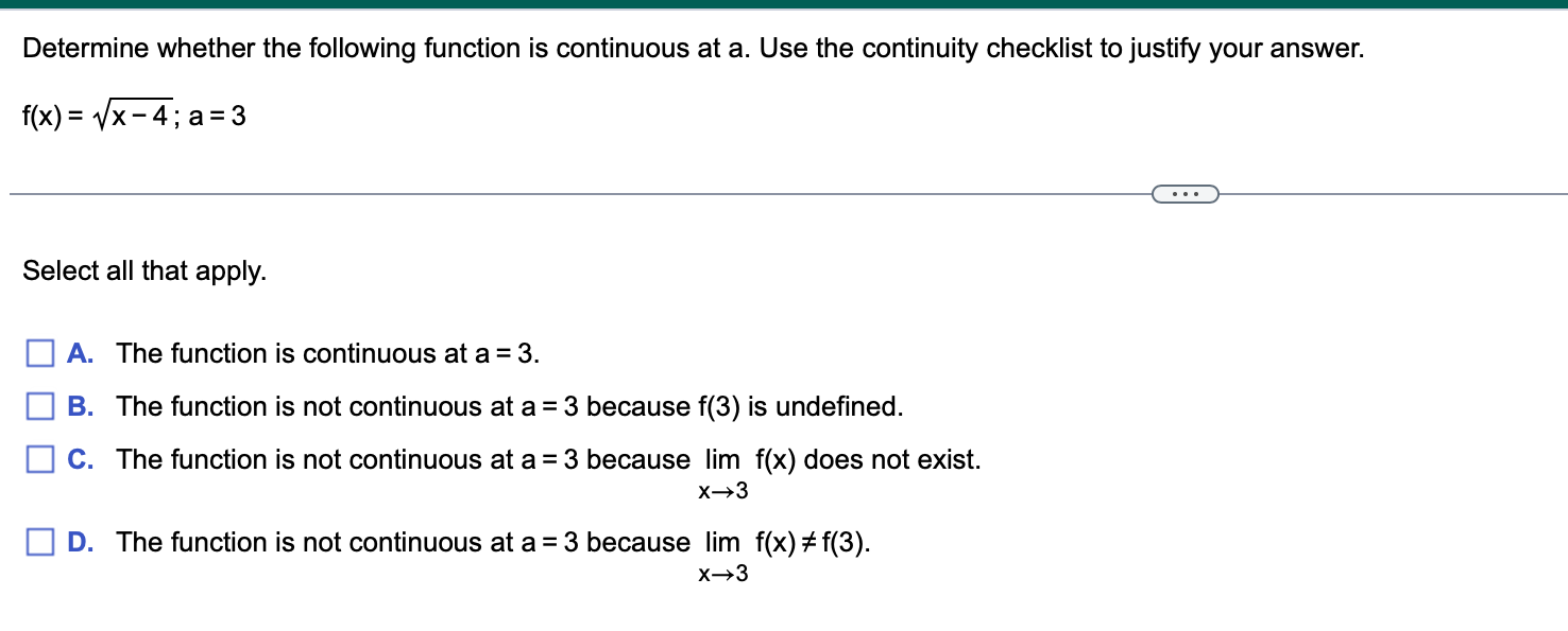 Solved f(x)=x−4;a=3 Select all that apply. A. The function | Chegg.com