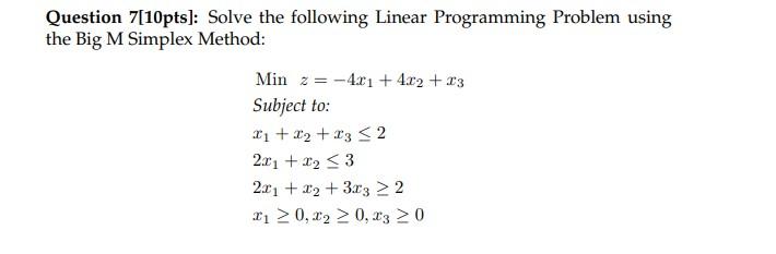 Solved Question 7[10pts]: Solve the following Linear | Chegg.com