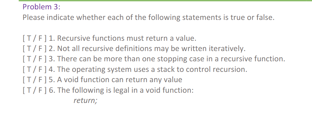 Solved Problem 3: Please indicate whether each of the | Chegg.com
