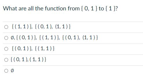 Solved What are all the function from {0,1} ﻿to | Chegg.com