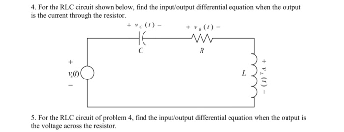 Solved 4. For the RLC circuit shown below, find the | Chegg.com