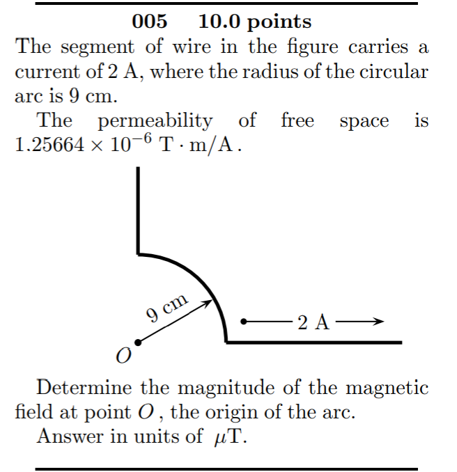Solved 005 10.0 points The segment of wire in the figure | Chegg.com