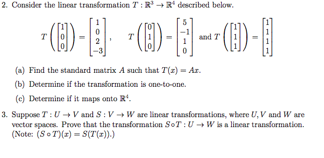 Solved 2 Consider The Linear Transformation T R3 R4