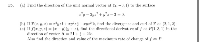 Solved (a) Find the direction of the unit normal vector at | Chegg.com
