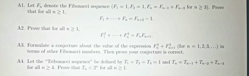 Solved A1. Let F denote the Fibonacci sequence (F = 1, F2 = | Chegg.com