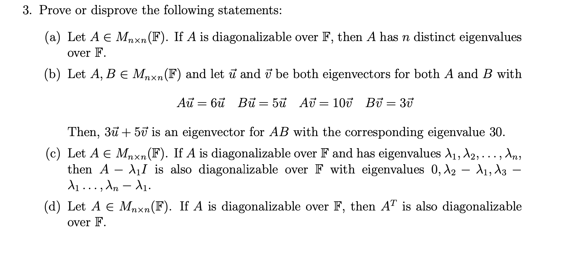 Solved Prove or disprove the following statements: (a) Let | Chegg.com