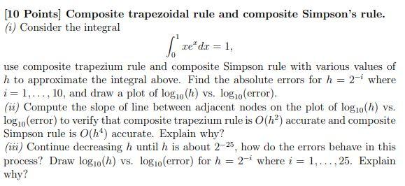 [10 Points) Composite trapezoidal rule and composite | Chegg.com
