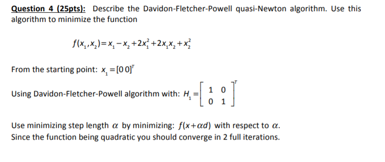 Question 4 (25pts): Describe the | Chegg.com