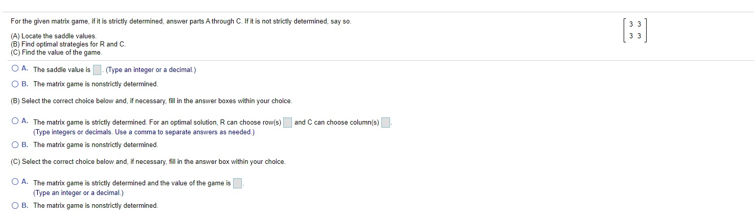 Solved For the given matrix game, if it is strictly | Chegg.com