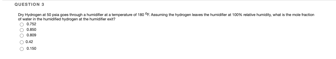 Solved QUESTION 3 Dry Hydrogen at 50 psia goes through a | Chegg.com
