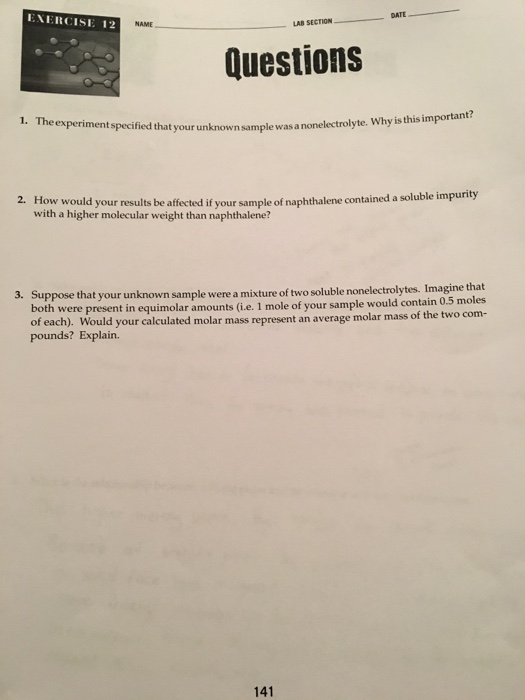 Solved EXERCISE 12 DATE NAME LAB SECTION Questions tyour | Chegg.com