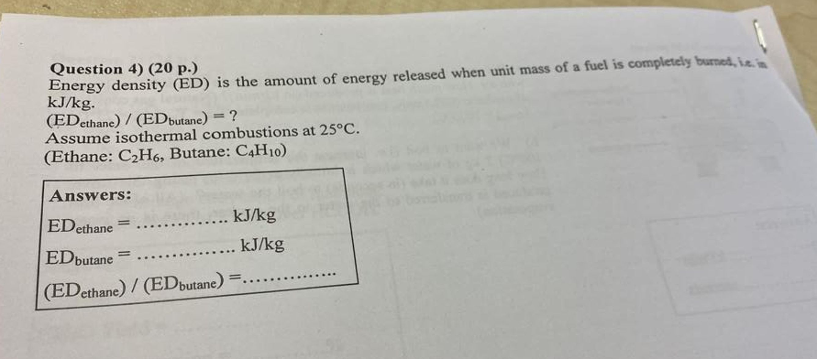 Solved Energy density (ED) ﻿is the amount of energy released | Chegg.com