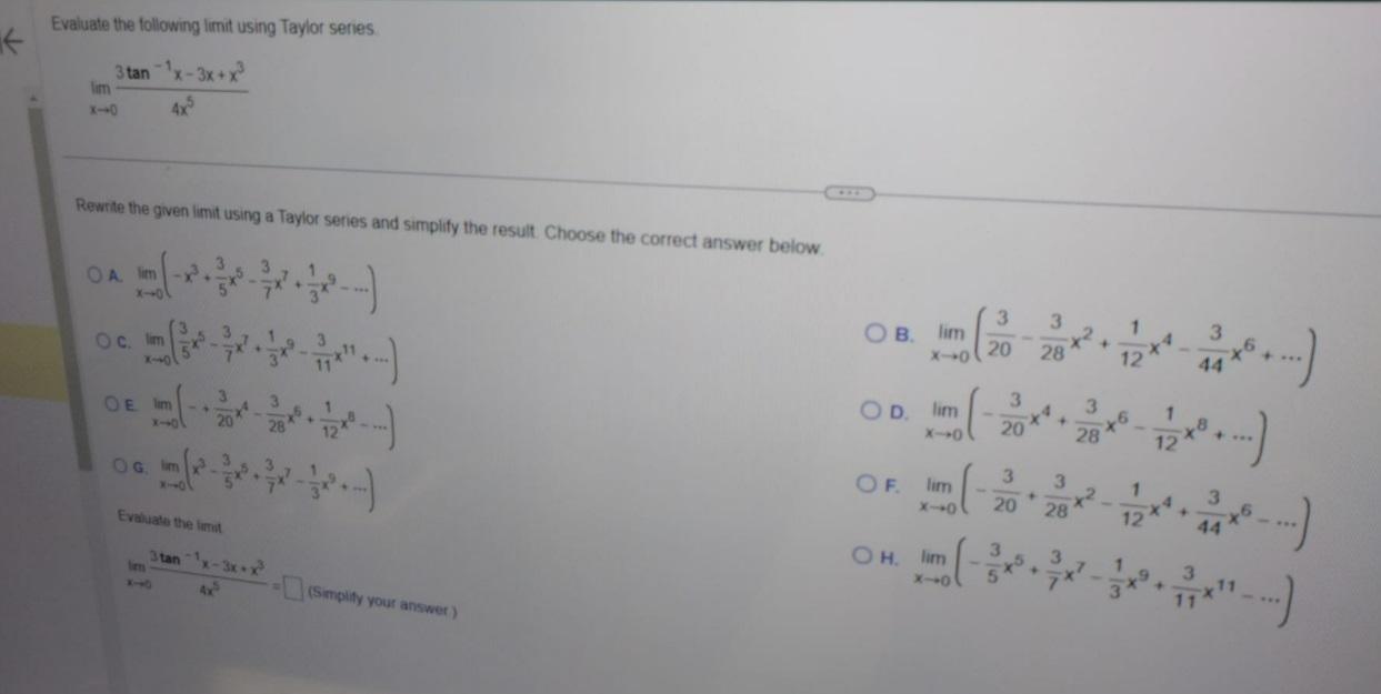 Solved Evaluate the following limit using Taylor series | Chegg.com