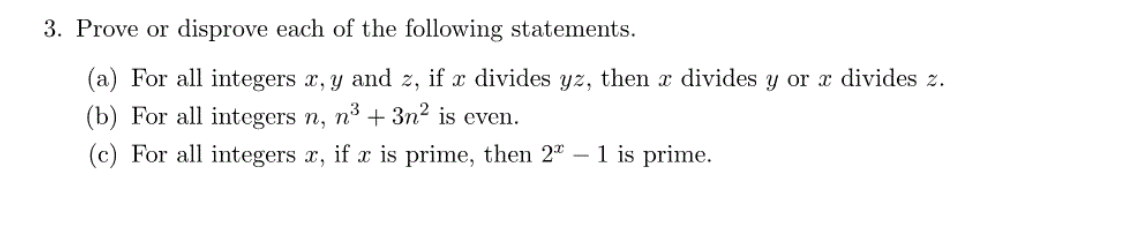 Solved 3. Prove or disprove each of the following | Chegg.com