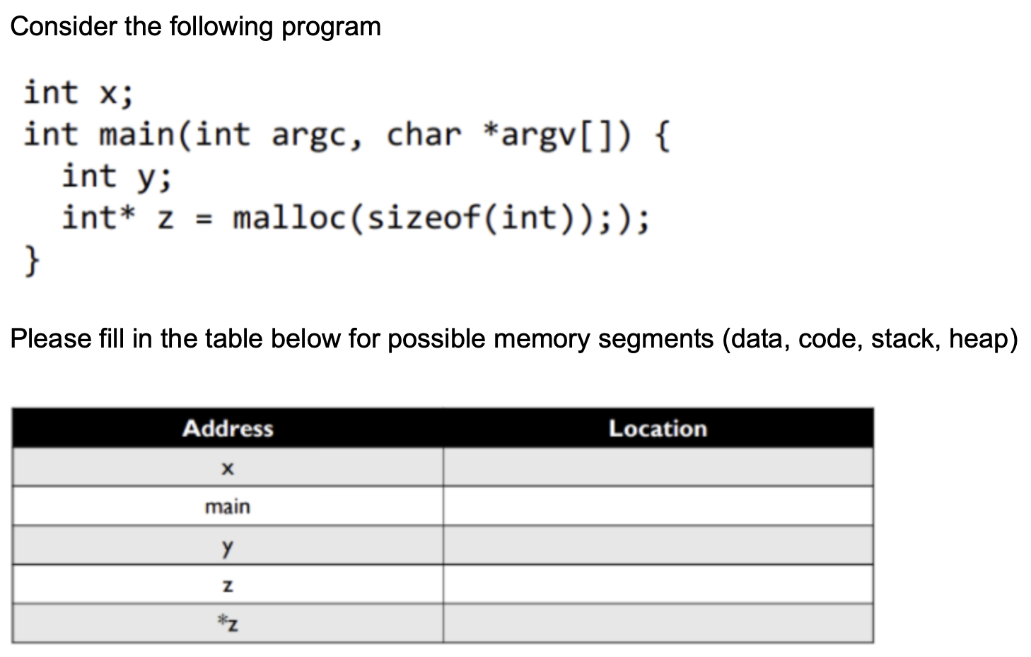 Solved Consider the following program int x; int main(int | Chegg.com
