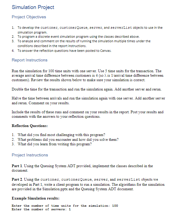 Solved Simulation Project Project Objectives 1. To develop | Chegg.com