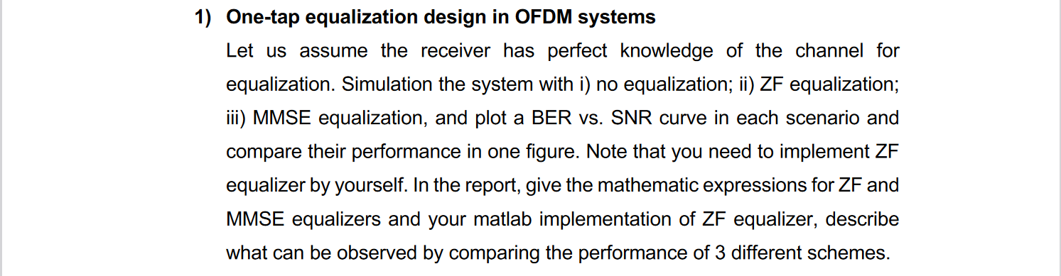 Solved One-tap equalization design in OFDM systems Let us | Chegg.com