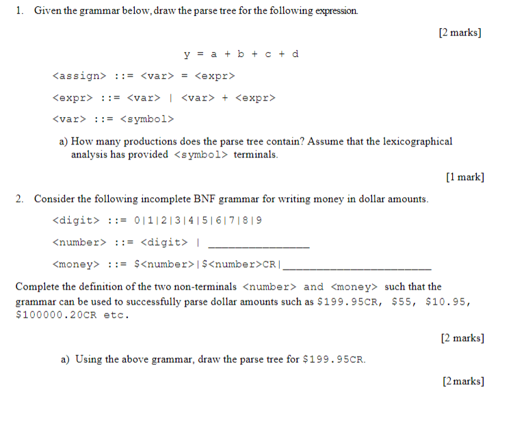 Solved 1. Given the grammar below, draw the parse tree for | Chegg.com