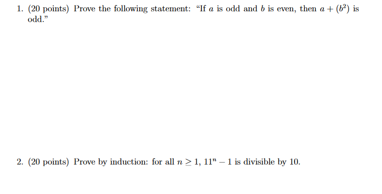 Solved 1. (20 points) Prove the following statement: "If a | Chegg.com