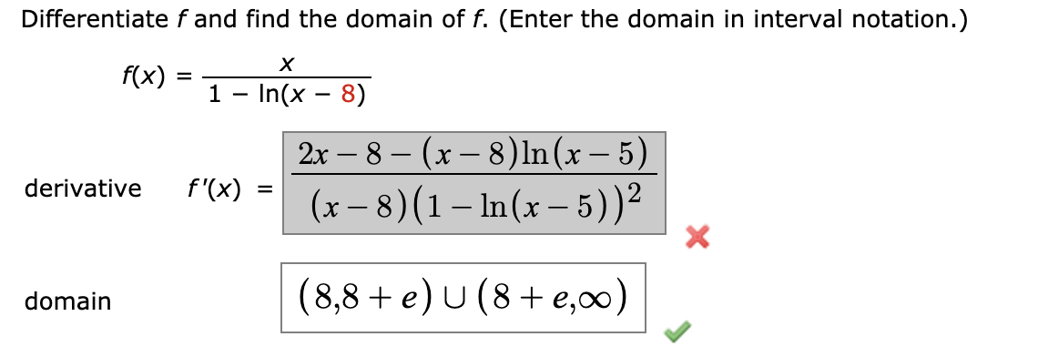 Solved Differentiate f and find the domain of f. (Enter the | Chegg.com