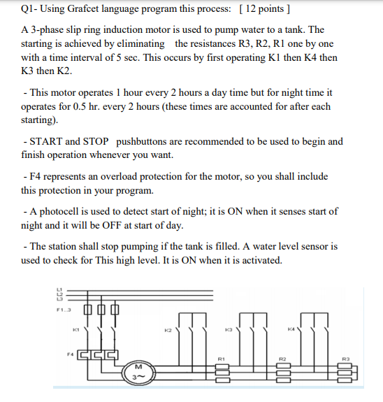 Q1- Using Grafcet language program this process: [ 12 | Chegg.com