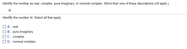 Solved identify the number as real, complex, pure imaginary, | Chegg.com