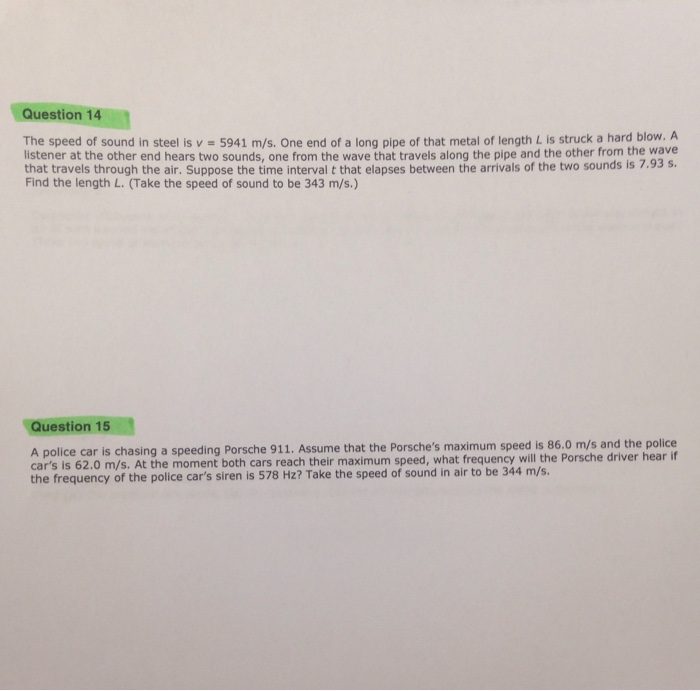 Solved The speed of sound in steel is V = 5941 m/s. One end | Chegg.com