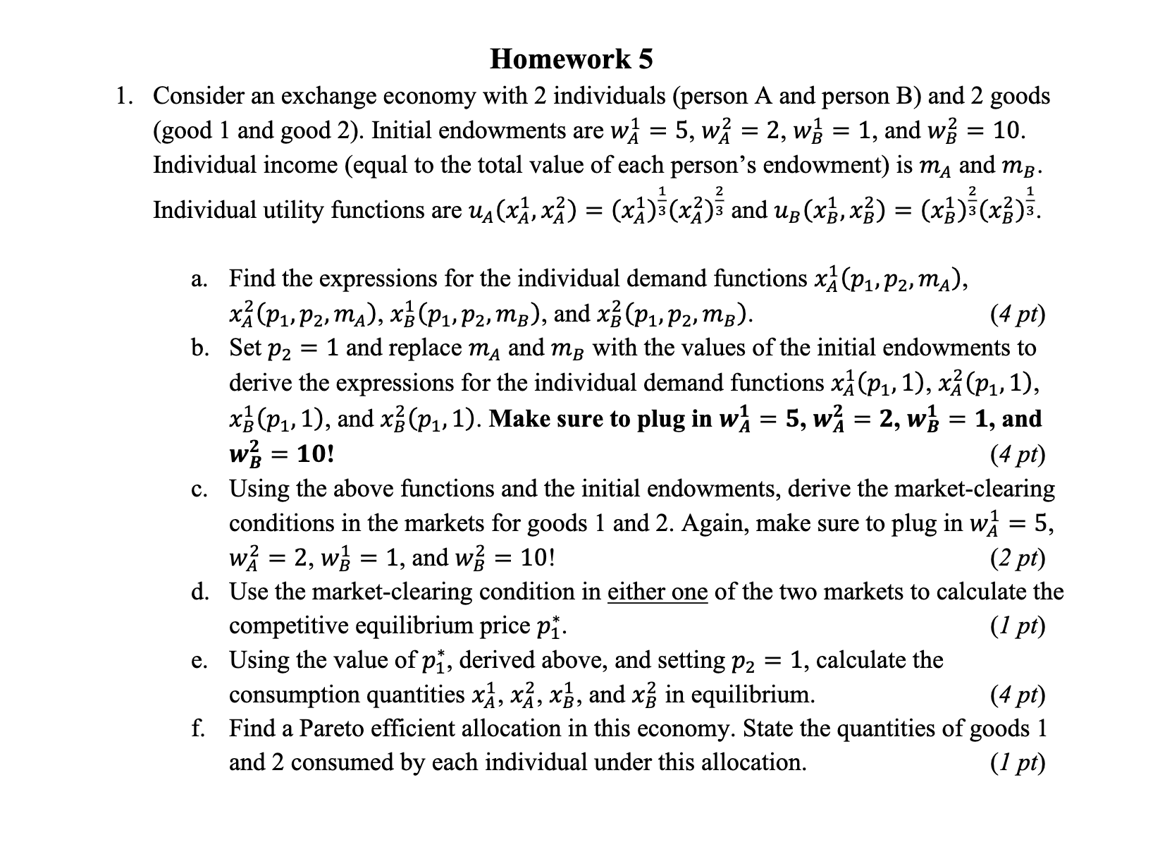 Solved Homework 5 Consider an exchange economy with 2 | Chegg.com