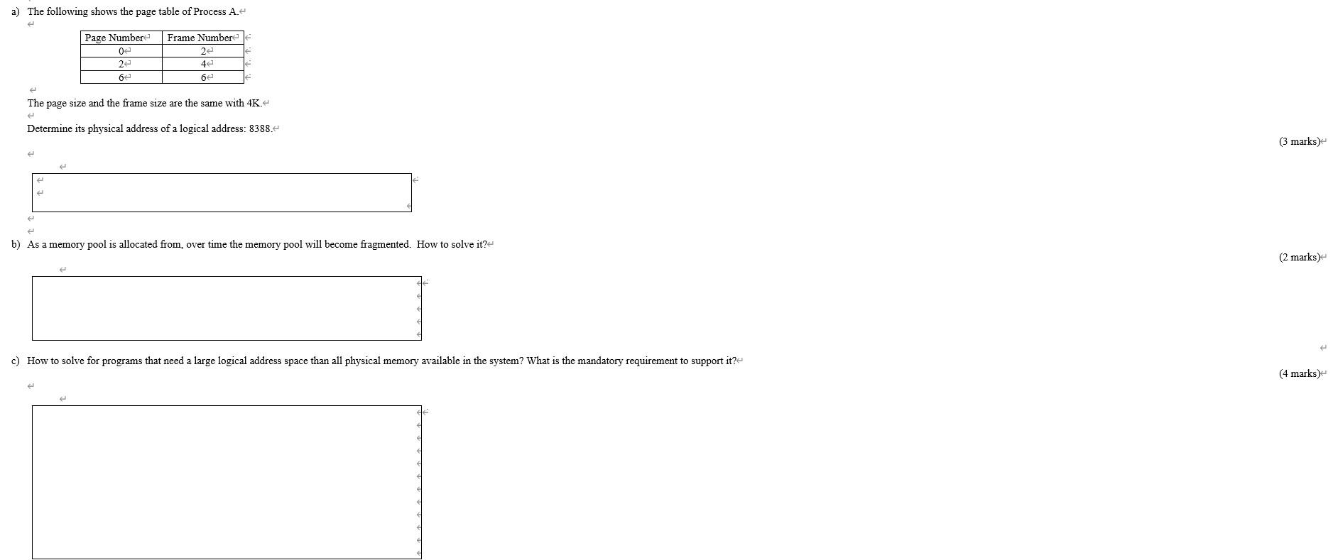 Solved a) The following shows the page table of Process A. e | Chegg.com