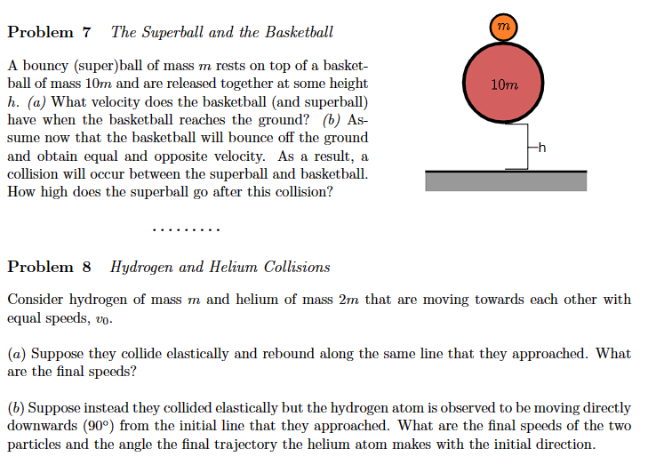 Solved Problem 7 The Superball and the Basketball A bouncy | Chegg.com