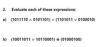 Solved 2. Evaluate each of these expressions: a) (1011110 | Chegg.com