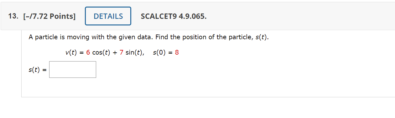 Solved 11. [-17.69 Points] DETAILS SCALCET9 4.9.055. Given | Chegg.com