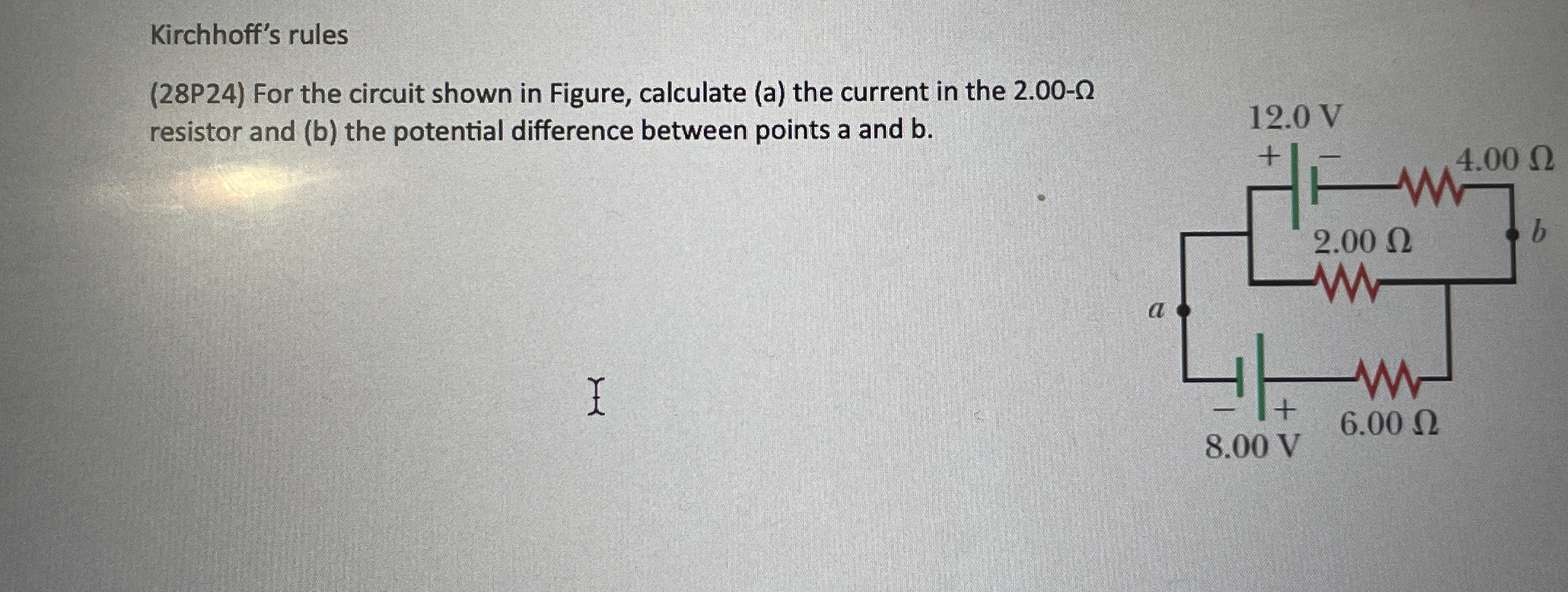 Solved Kirchhoff's rules(P2428) ﻿For the circuit shown in | Chegg.com