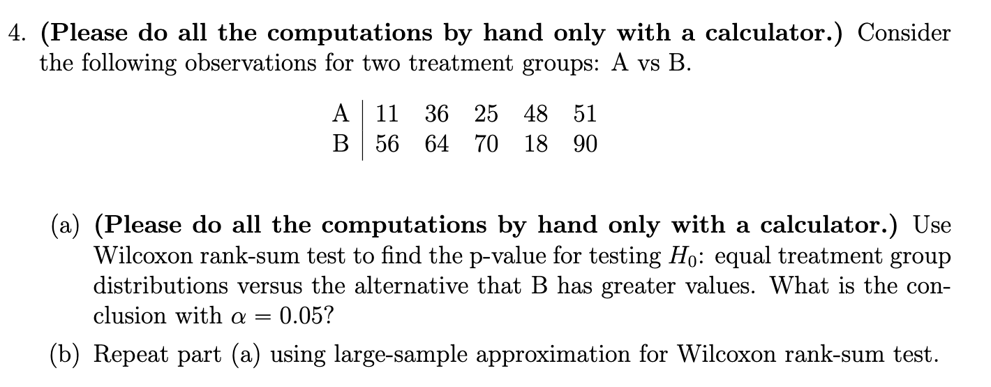 Solved (Please do all the computations by hand only with a | Chegg.com